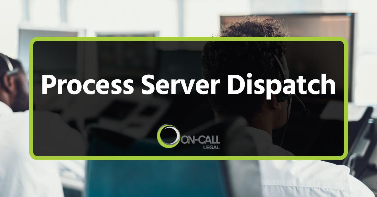 What Is Process Server Dispatch and Why Does It Matter?